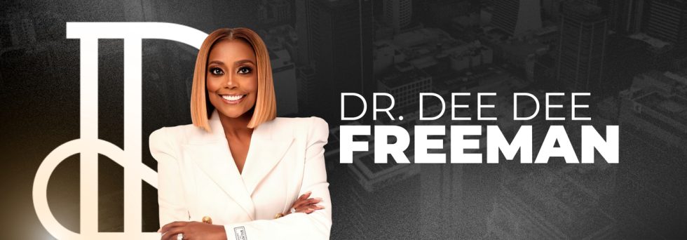 DR. DEEDEE FREEMAN - Faith City Central